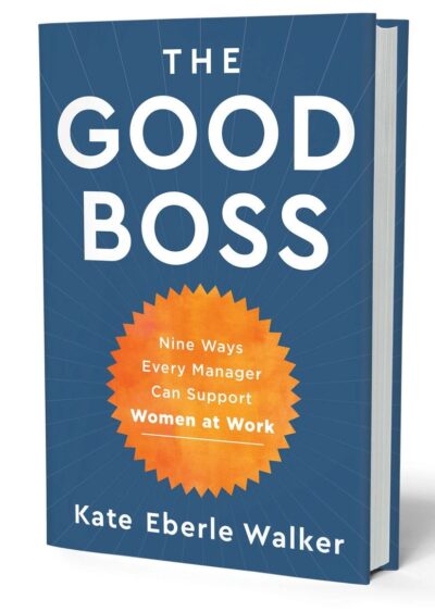 Kate Eberle Walker – CEO, Author & Working Mom